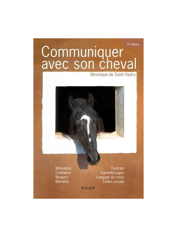 Communiquer avec son cheval - VIGOT